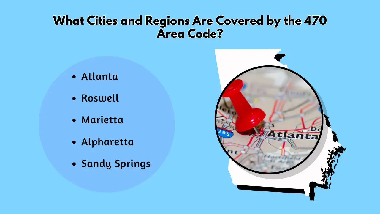 470 Area Code: Cities, Dialing, Business, and More